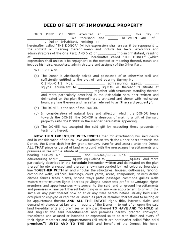 Deed of Gift of Immovable Property: NOW THIS INDENTURE WITNESSETH That ...