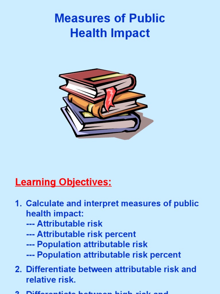 Public Health Impact Measures Explained | PDF | Risk | Relative Risk