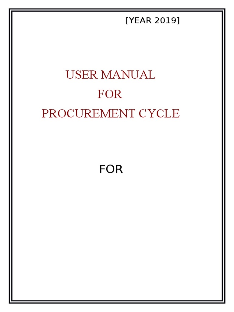 User Manual FOR Procurement Cycle: (YEAR 2019) | PDF | Invoice ...