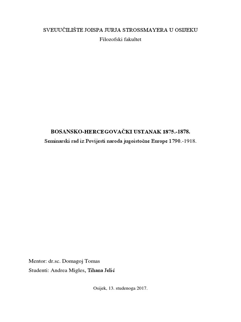 Bosansko Hercegovački Ustanak 1875. 1878. - Andrea Migles - Tihana Jelić1875. | PDF