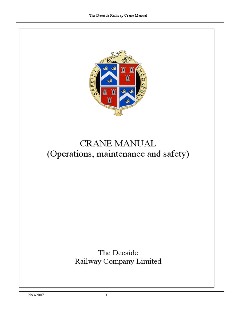 Crane Manual (Operations, Maintenance and Safety) : The Deeside Railway ...