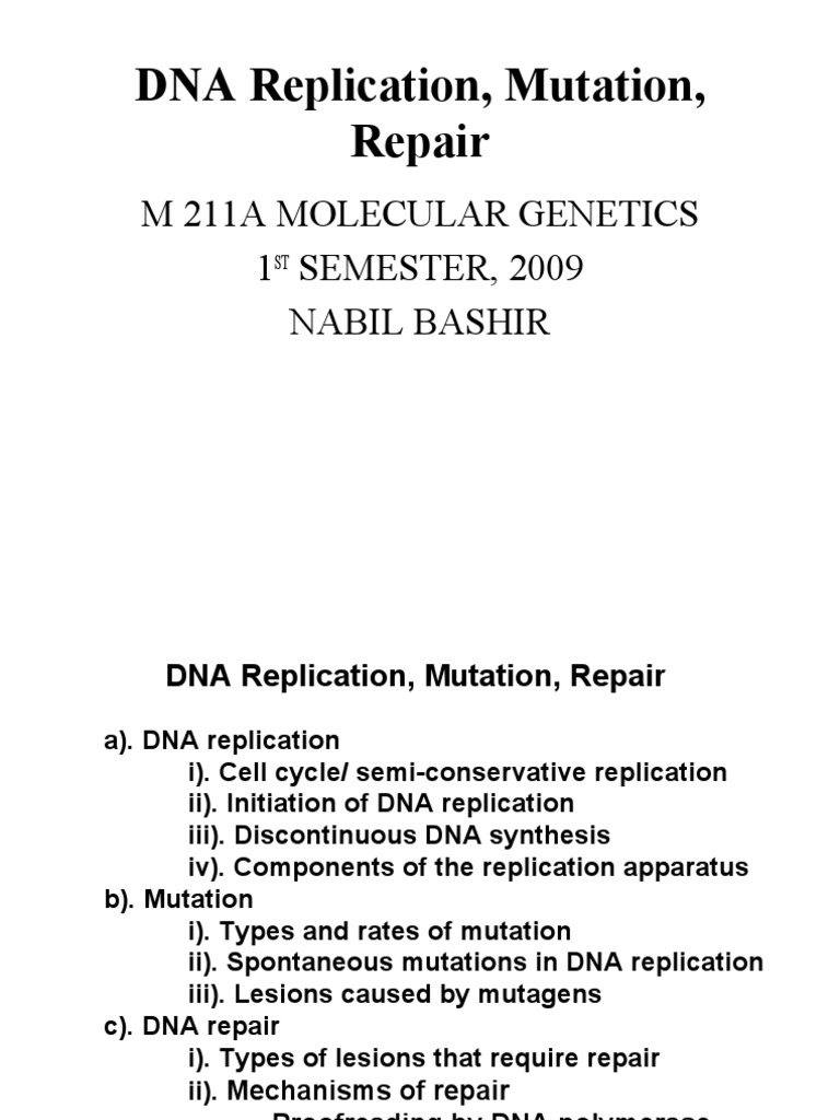 Dna Replication Lecture Notes Dna Replication Directionality Molecular Biology