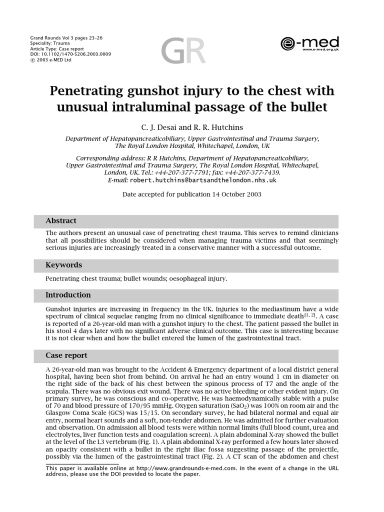 Penetrating Gunshot Injury To The Chest With Unusual Intraluminal ...