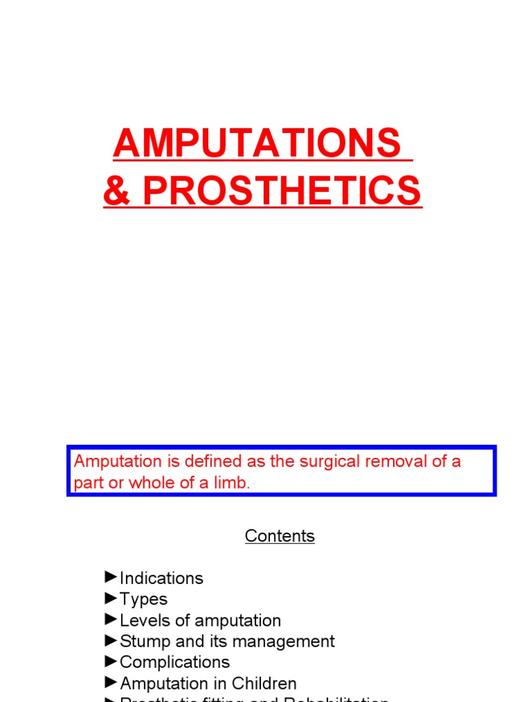 Amputation Overview and Management Guide | PDF | Prosthesis | Amputation