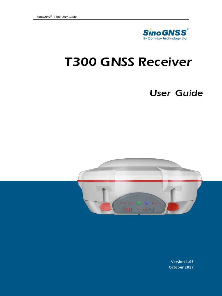 SinoGNSS T300 GNSS Receiver - User Manual - V1.05 - ENG PDF | PDF ...