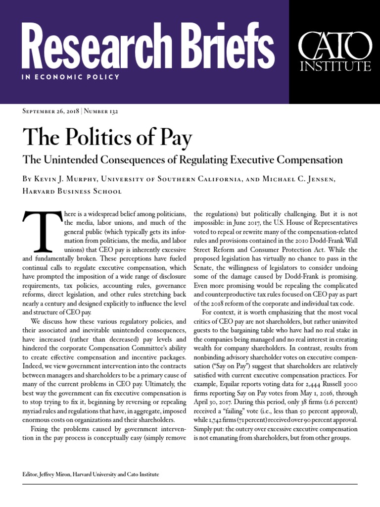 The Politics of Pay: The Unintended Consequences of Regulating ...