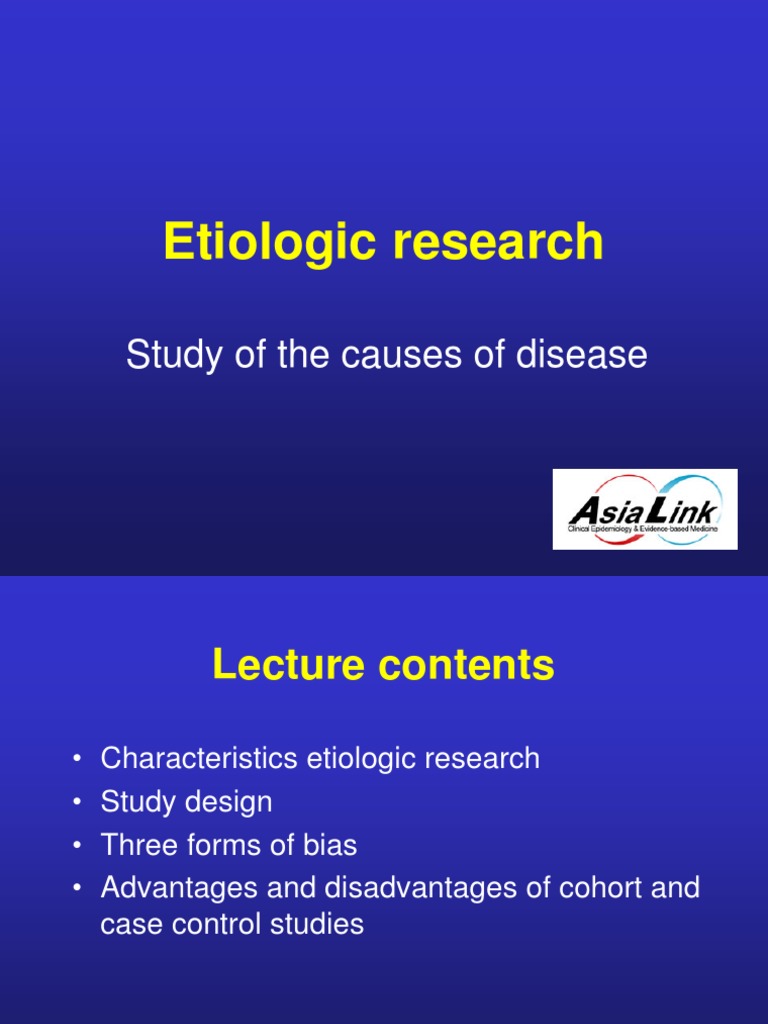 Etiologic Research: Study of The Causes of Disease | PDF | Cohort Study ...