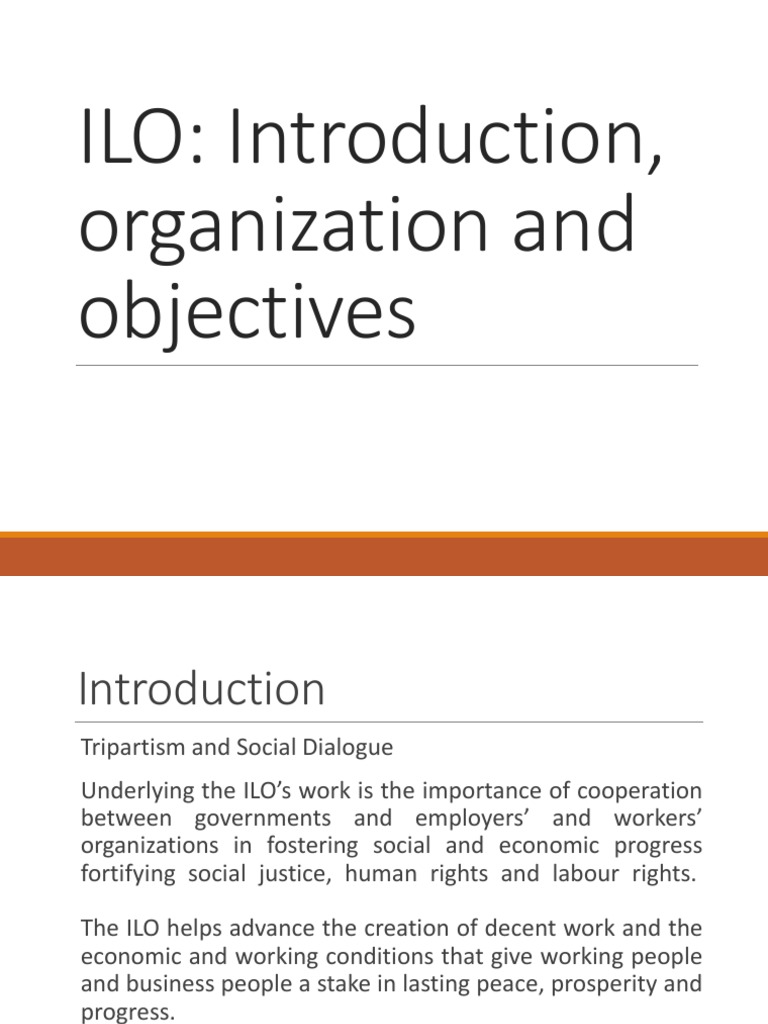 ILO Objective, Organs and Intro | PDF | International Labour ...
