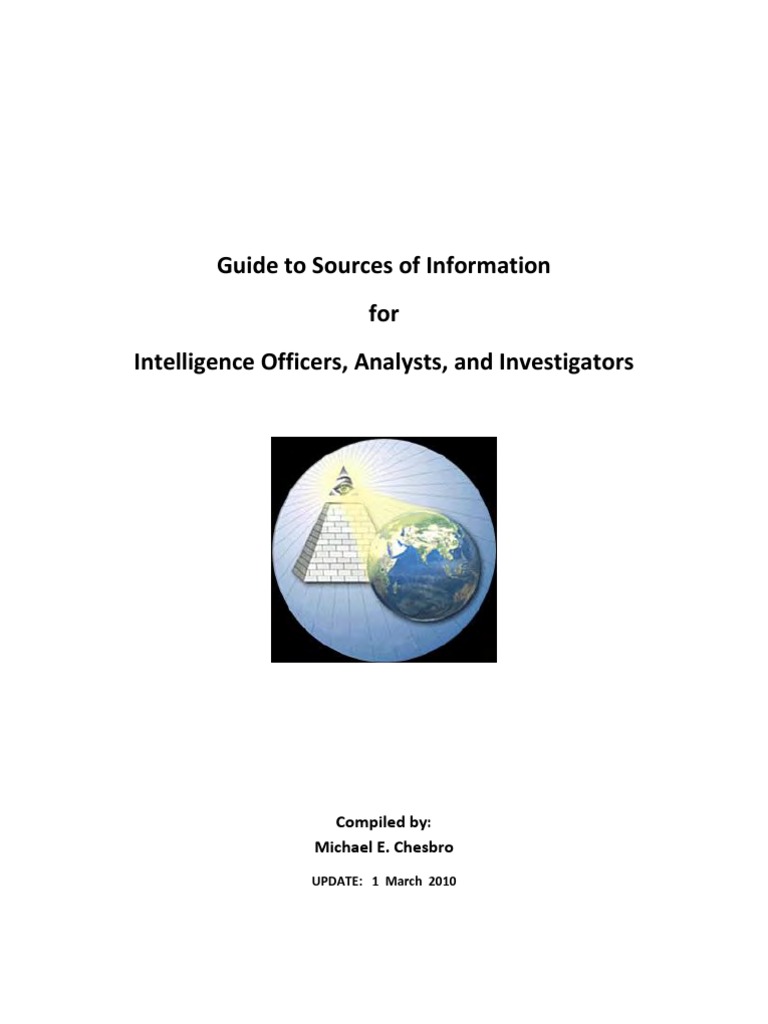 Guide To Sources of Information For Intelligence Officers Analysts and Investigators March 2010 ...