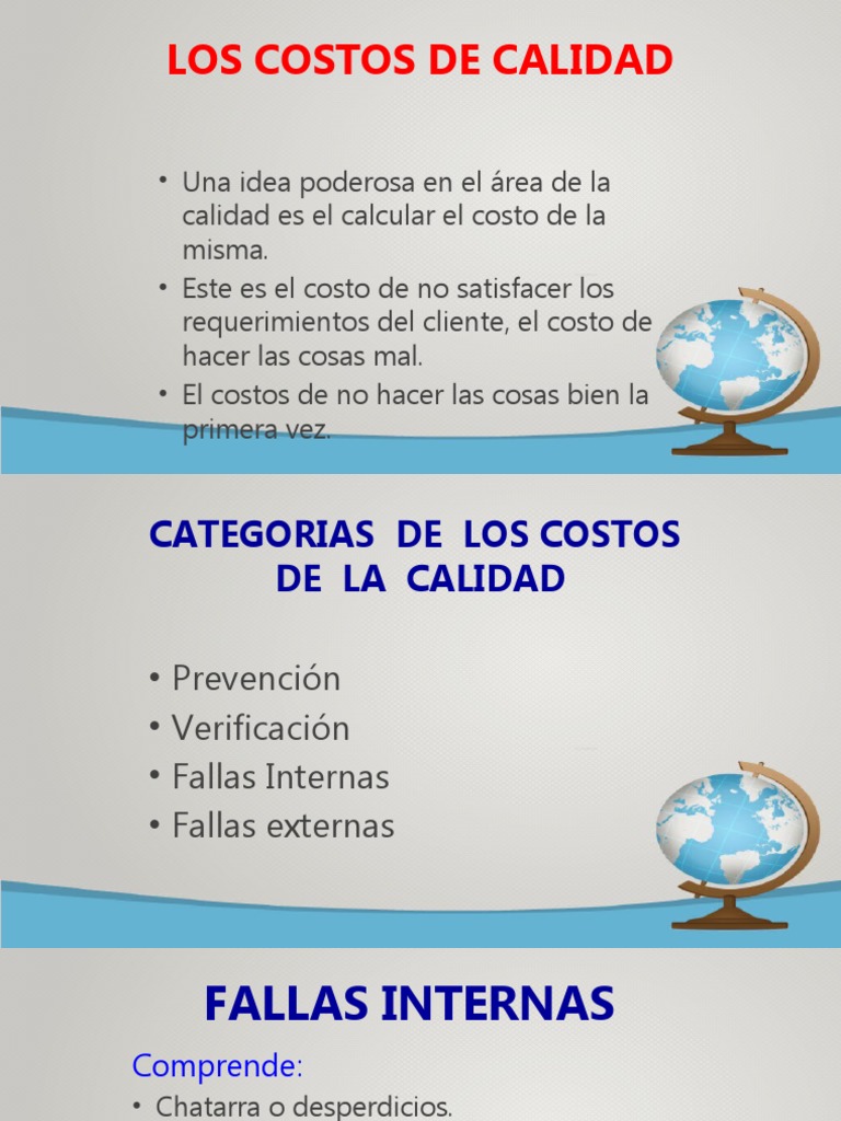 Costos calidad: prevención, verificación, fallas internas, externas | PDF