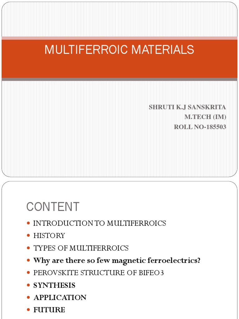 MULTIFERROIC | PDF | Ferroelectricity | Ferromagnetism