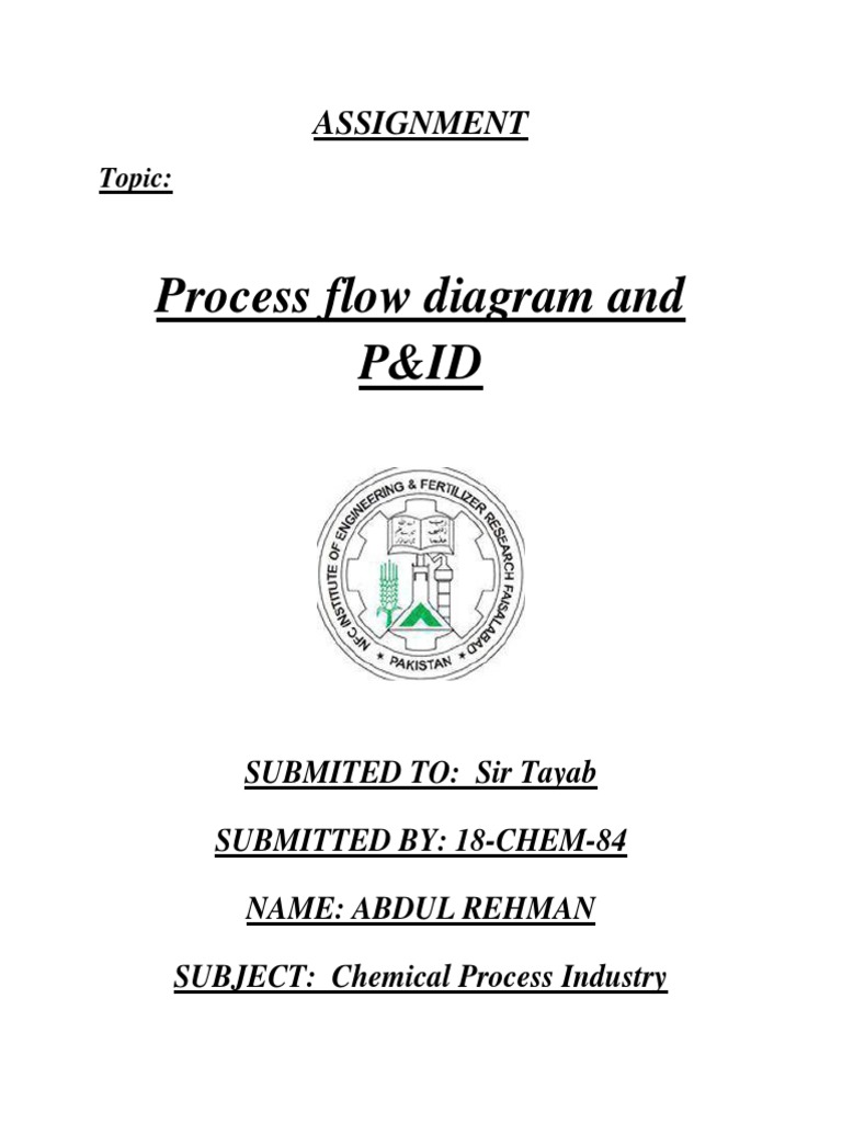 Process Flow Diagram and P&Id: Assignment | PDF | Process Engineering ...