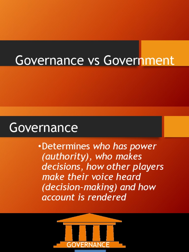Governance vs Government Explained | PDF