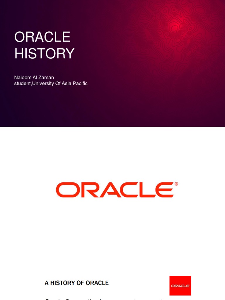 Oracle History: Naieem Al Zaman Student, University of Asia Pacific | PDF