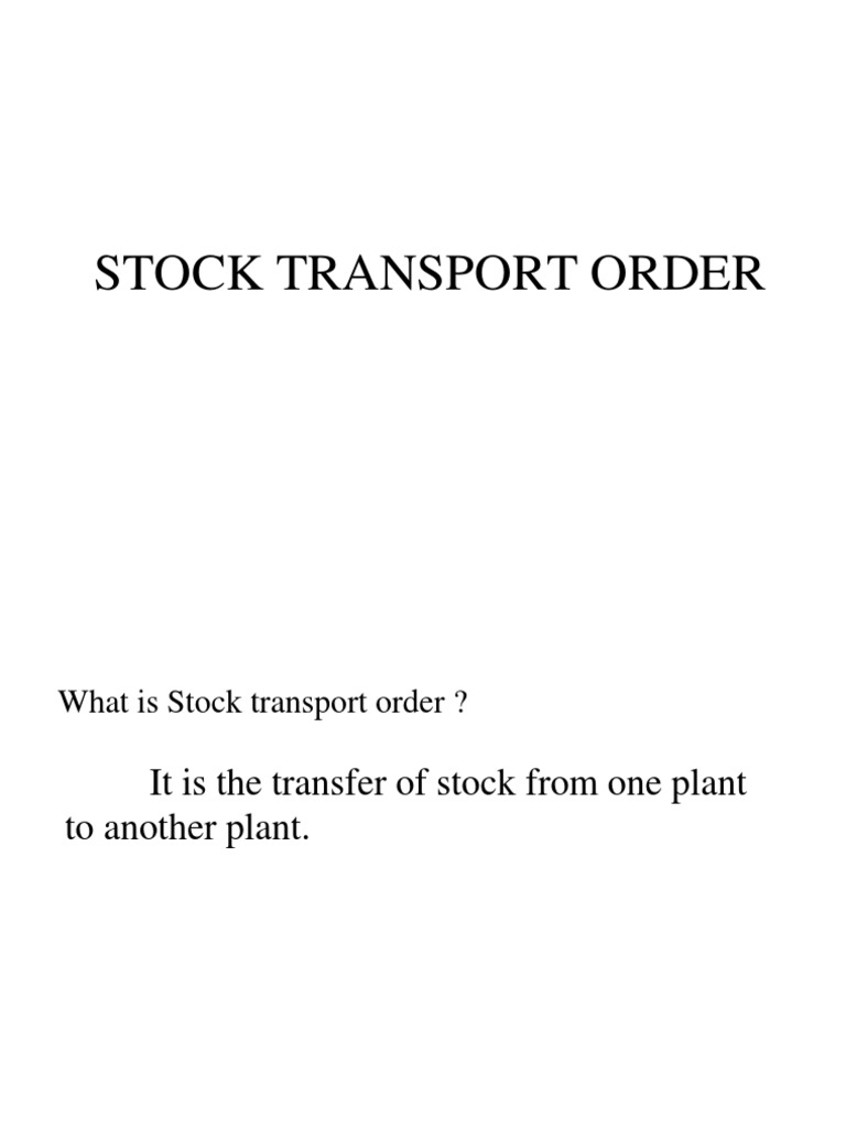 Stock Transport Order PDF | PDF | Document | Procurement
