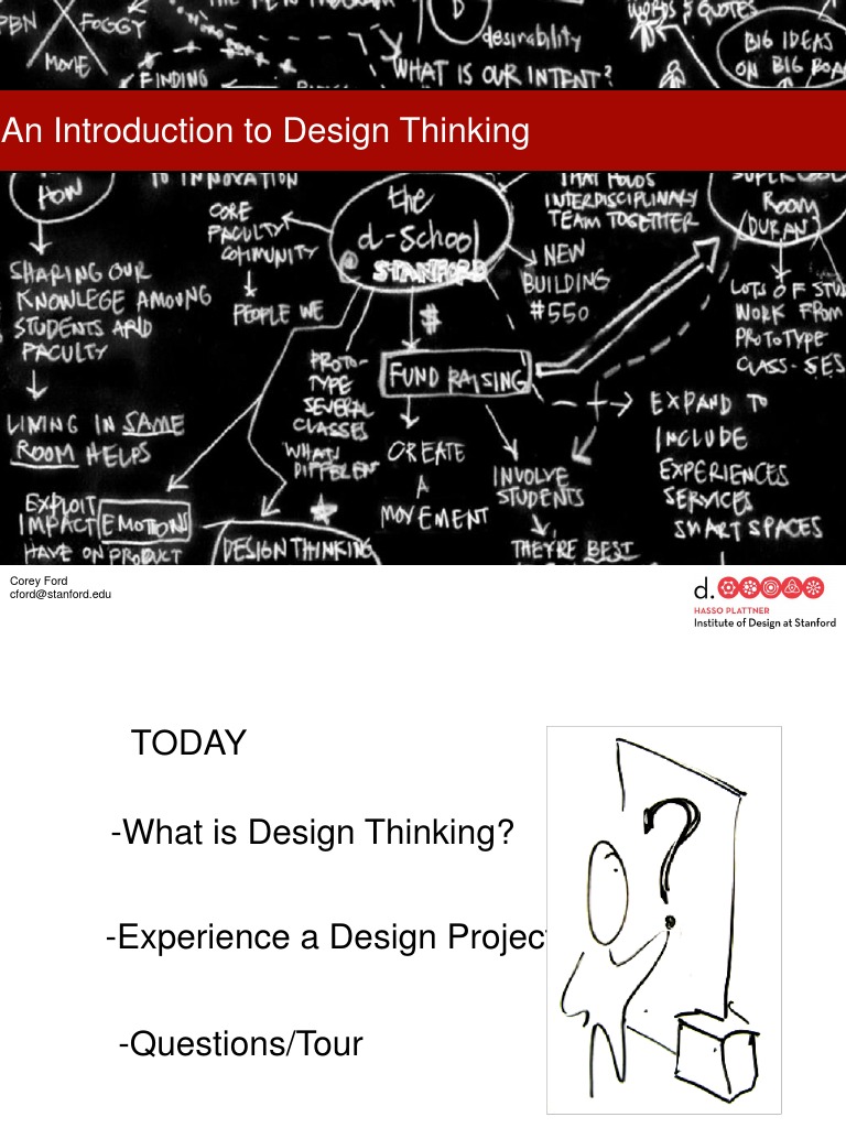 An Introduction To Design Thinking: Corey Ford Cford@stanford - Edu ...