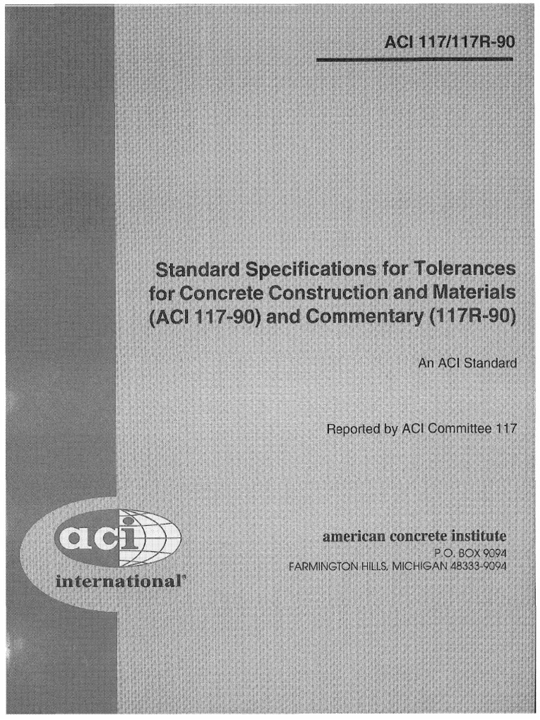 ACI 117-117R-90 (Standard Specification For Tolerances For Concrete ...