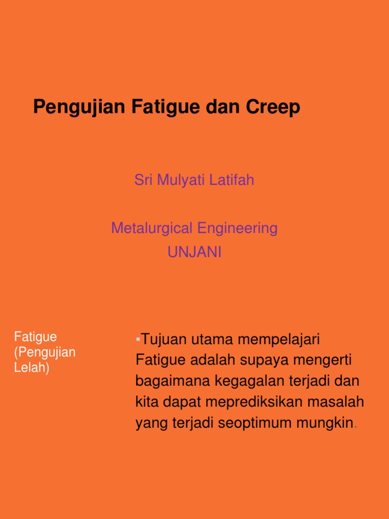 Pengujian Fatigue Dan Creep | PDF | Creep (Deformation) | Deformation ... Pengujian Fatigue Dan Creep | PDF | Creep (Deformation) | Deformation ...