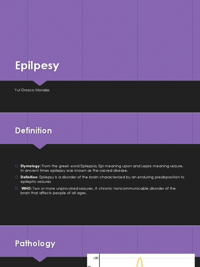Epilpesy: Yul Orozco Morales | PDF | Epilepsy | Neurology