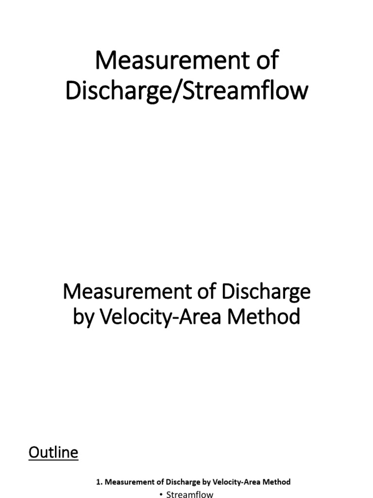 Measurement of Discharge/Streamflow | PDF | Discharge (Hydrology) | Liquids
