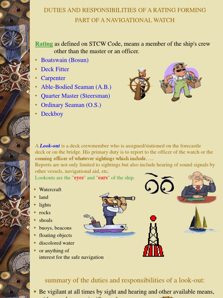 Duties and Responsibilities of A Rating Forming Part of A Navigational ...