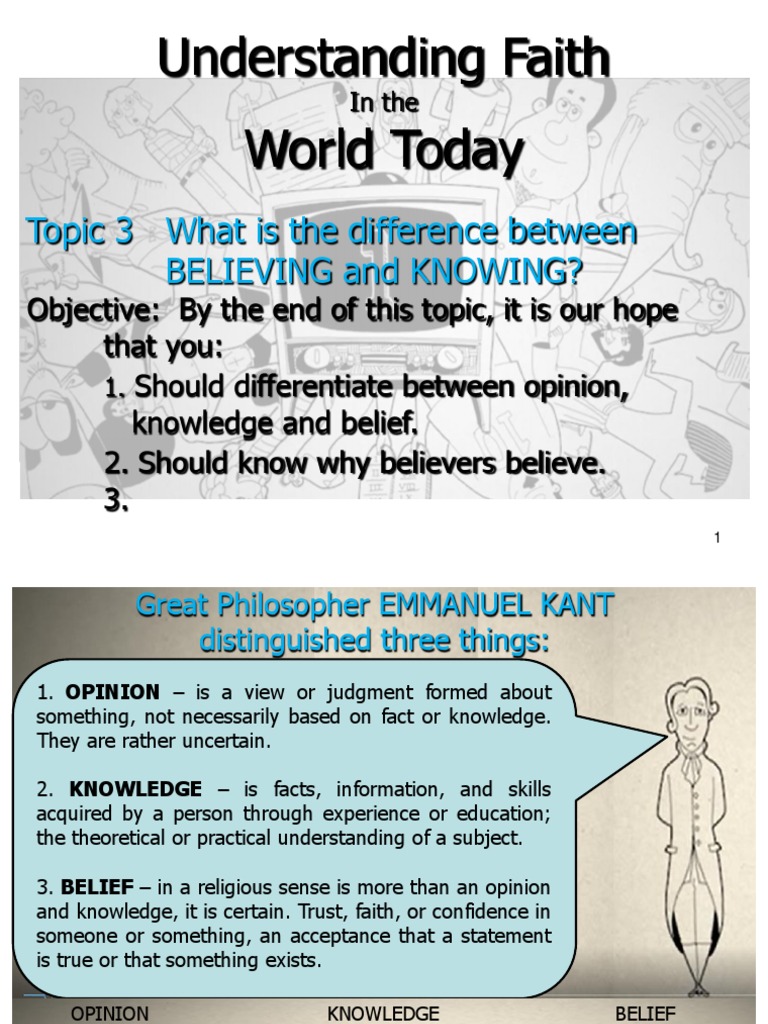 Believing vs. Knowing: Understanding Faith | PDF | Opinion | Faith