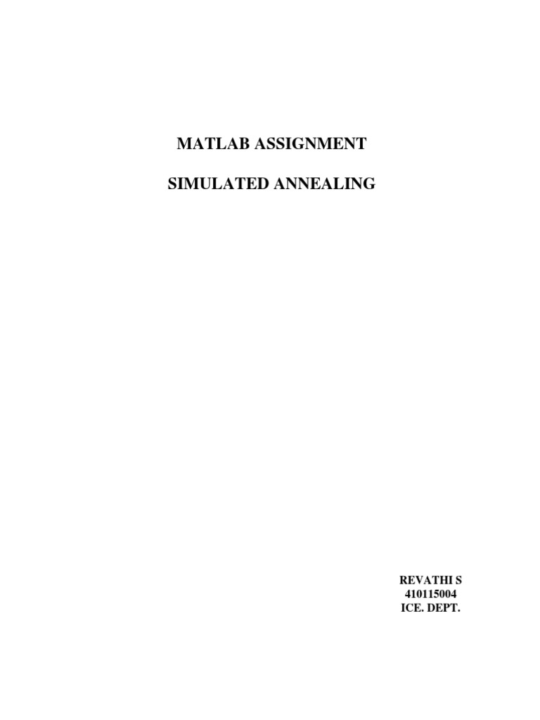Matlab Assignment Simulated Annealing: Revathi S 410115004 Ice. Dept ...
