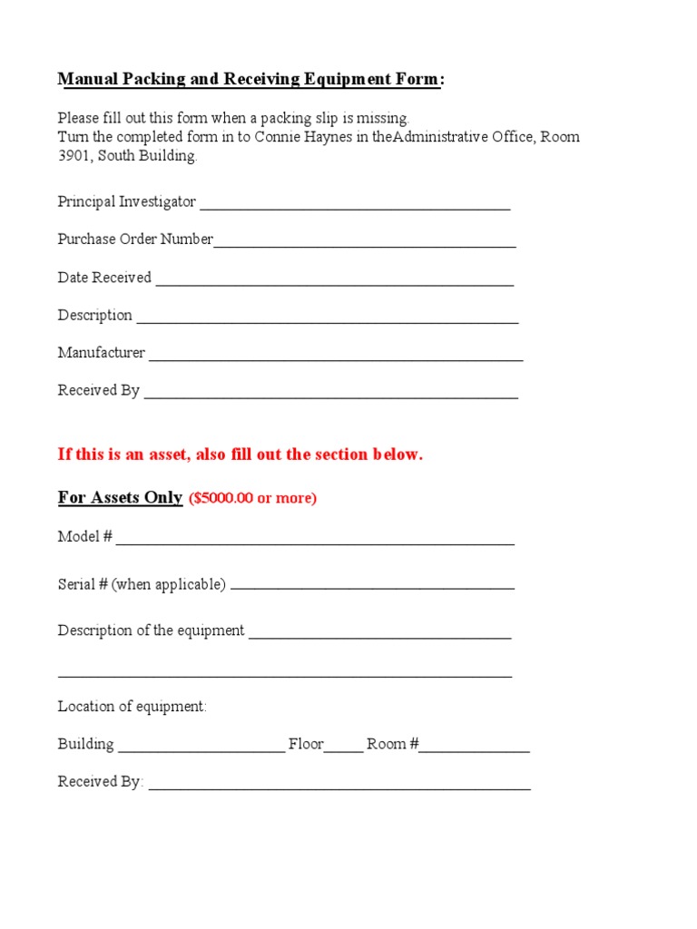 Manual Packing and Receiving Equipment Form:: If This Is An Asset, Also ...