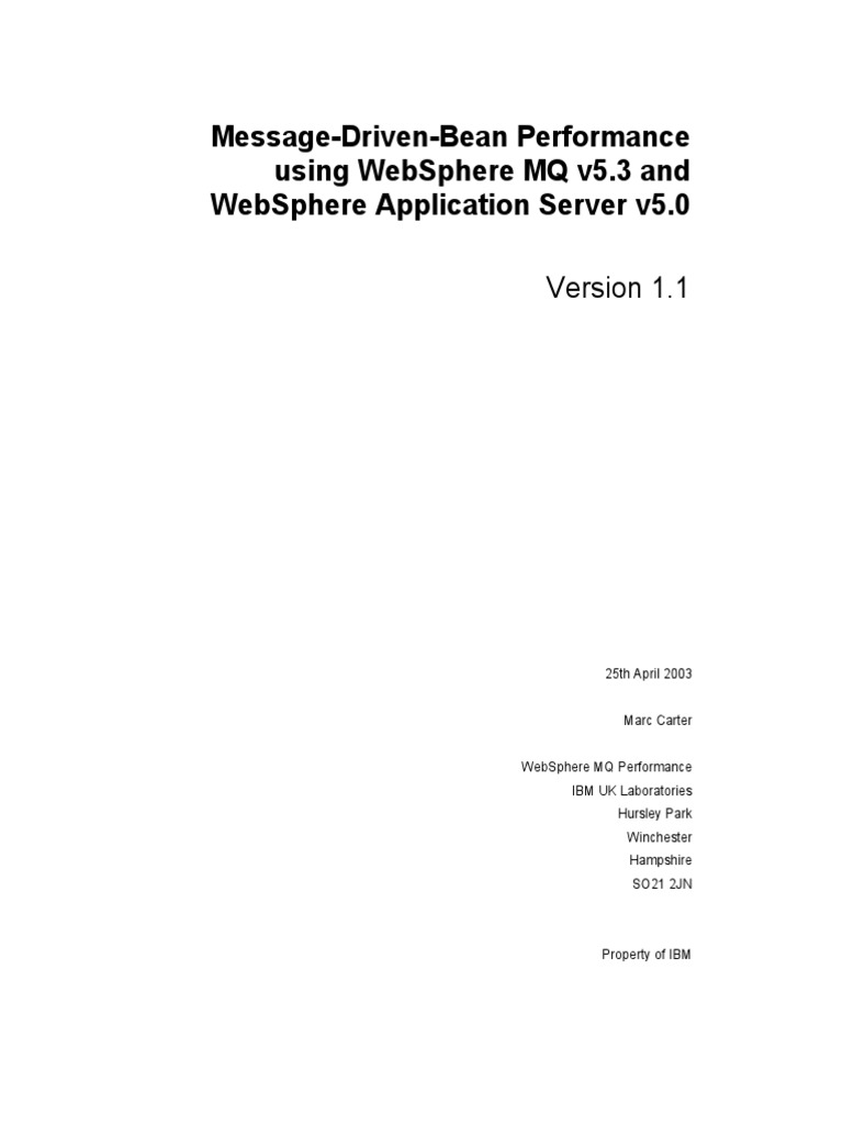 Message-Driven-Bean Performance Using Websphere MQ V5.3 and Websphere Application Server V5.0 ...