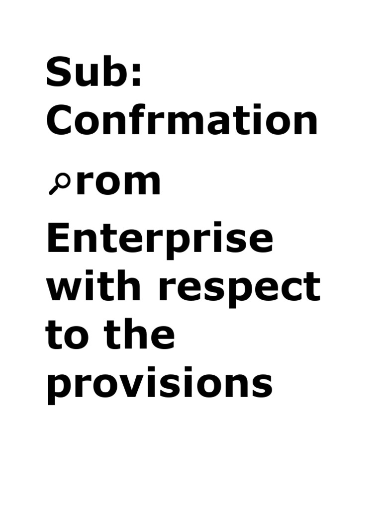 Sub: Confrmation Rom Enterprise With Respect To The Provisions | PDF ...