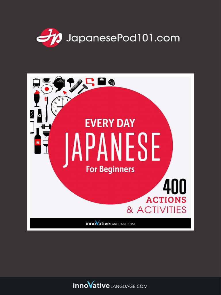 Everyday Japanese For Beginners 400 Actions | PDF