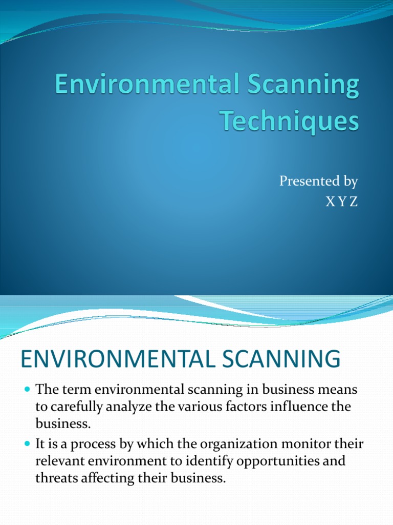 Environmental Scanning Techniques | PDF | Swot Analysis | Economies