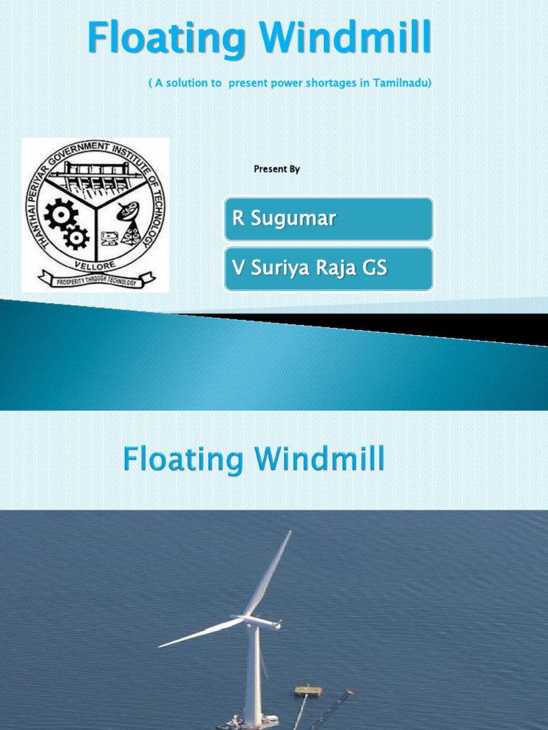 Floating Windmill Powerpoint | PDF | Wind Turbine | Wound