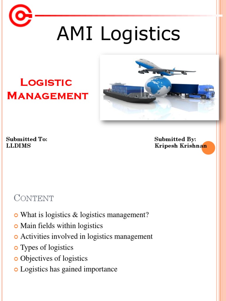 AMI Logistics Management Overview | PDF | Logistics | Systems Science