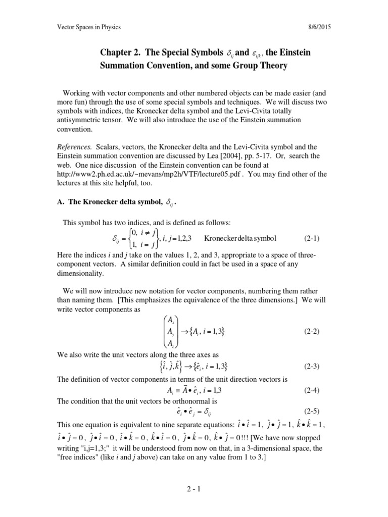 Chapter 2. The Special Symbols and The Einstein Summation Convention ...