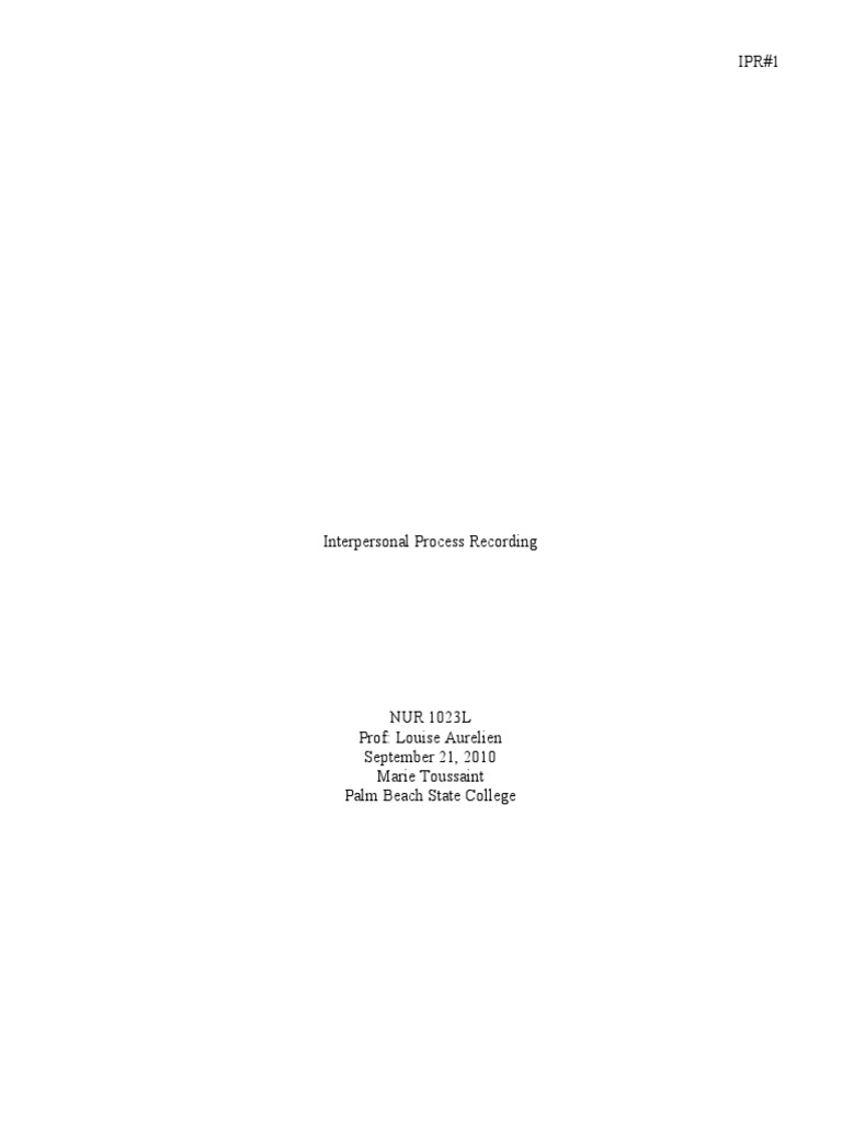 Interpersonal Process Recording IPR#1 | PDF | Nonverbal Communication ...