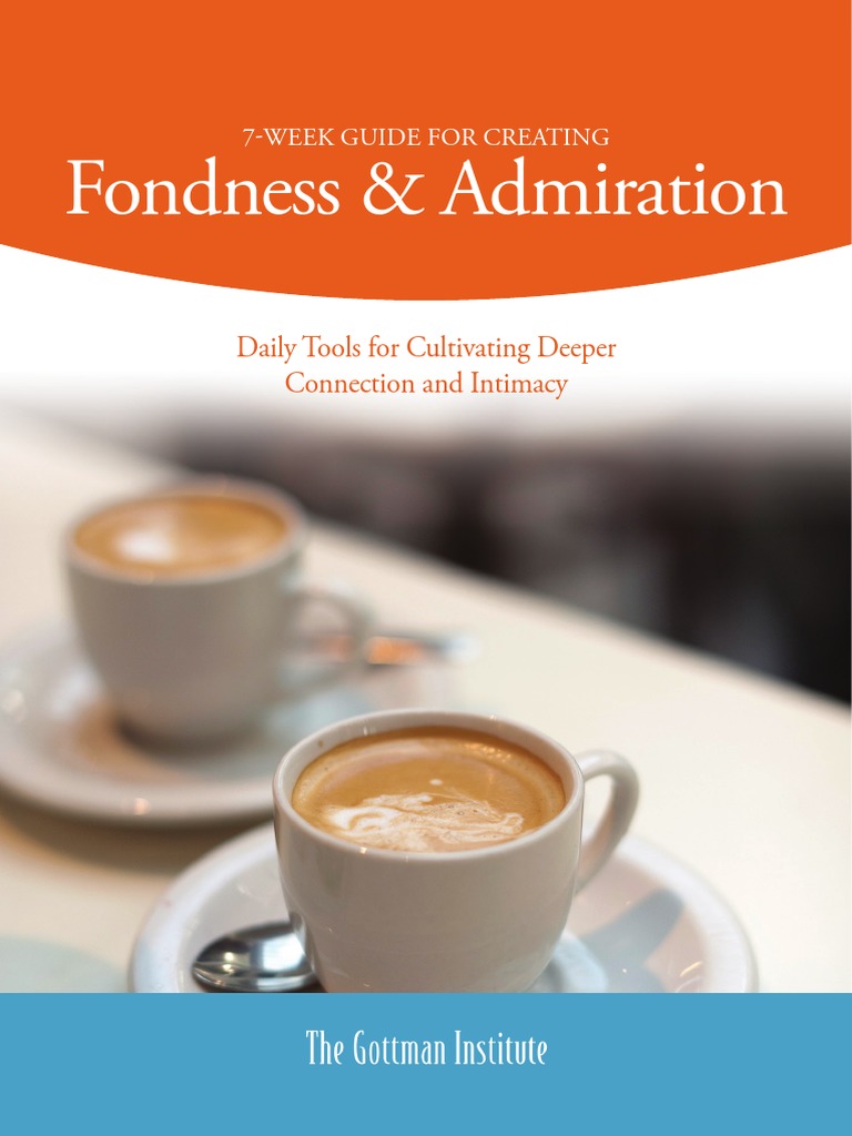 Gottman Booklet Fondness and Admiration 7 Week Challenge | PDF | Psychology