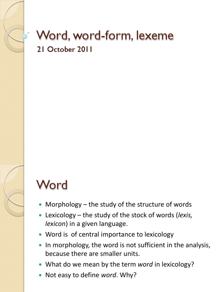 Word, Word-Form, Lexeme: 21 October 2011 | PDF | Part Of Speech | Word