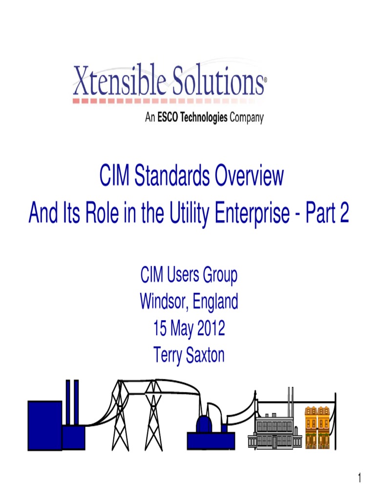 CIM Standards Overview CIM U Windsor Part 2 PDF | PDF | Xml Schema | Xml