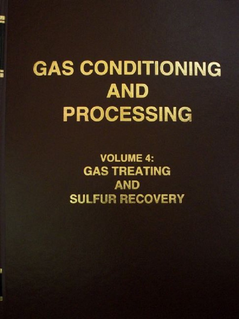 Campbell-Vol4-Gas Conditioning and Processing PDF | PDF