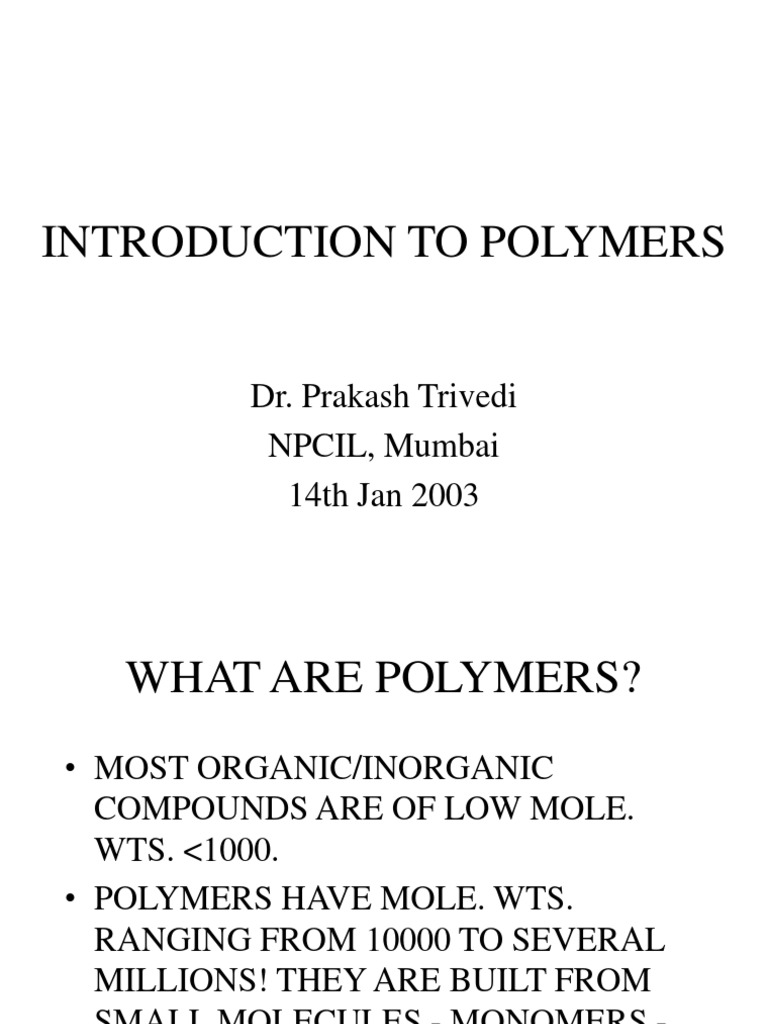 Introduction To Polymers - Part 1 | PDF | Polymers | Plastic