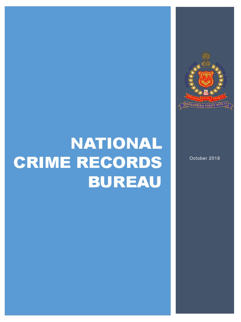 National Crime Records Bureau: October 2018 | PDF | Law Enforcement ...