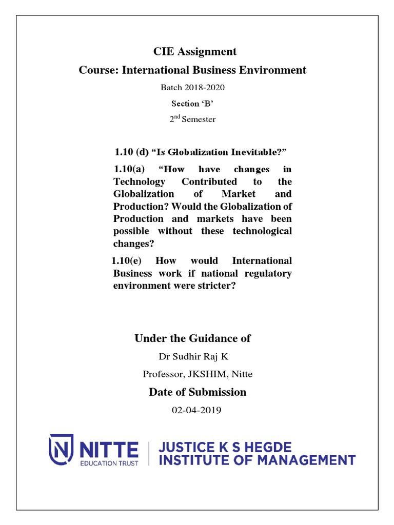 CIE Assignment Course: International Business Environment: Batch 2018-2020 Section B' 2 Semester ...