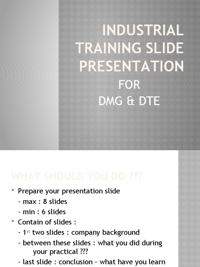 Industrial Training Slide Presentation | PDF