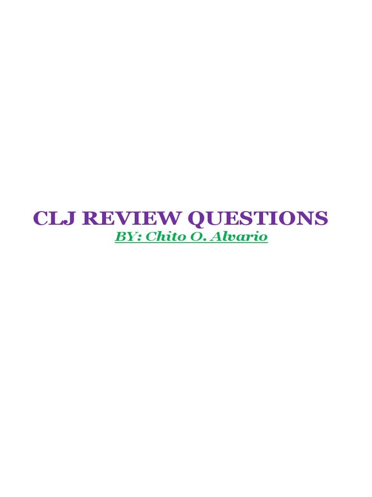 CLJ Review Questions: BY: Chito O. Alvario | PDF | Plea | Arraignment
