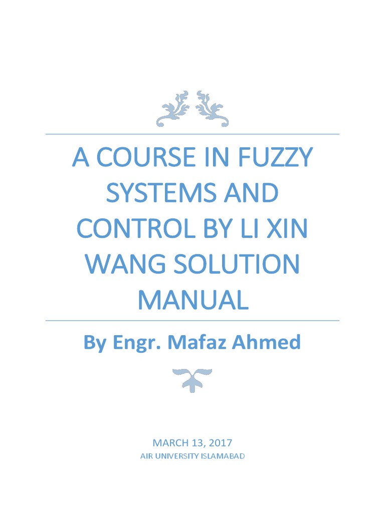 A Course in Fuzzy Systems and Control by Li Xin Wang Solution Manual | PDF