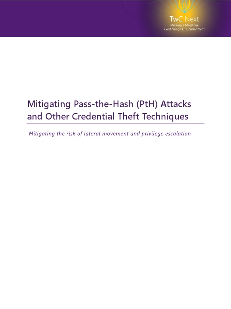 Mitigating Pass-the-Hash (PTH) Attacks and Other Credential Theft Techniques - English PDF | PDF ...