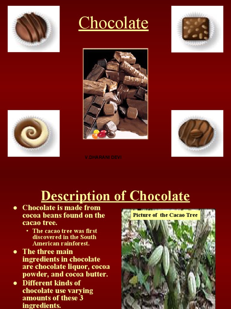 History and Ingredients of Chocolate | PDF | Cocoa Bean | Chocolate