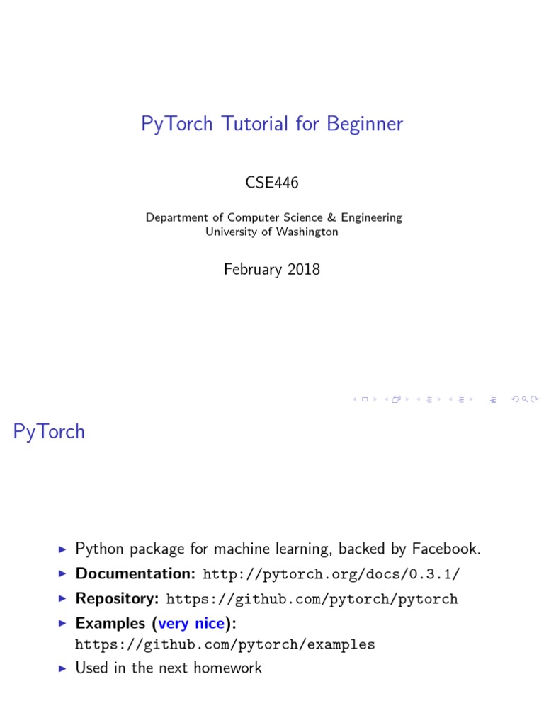 Pytorch Tutorial For Beginner: Department of Computer Science & Engineering University of ...