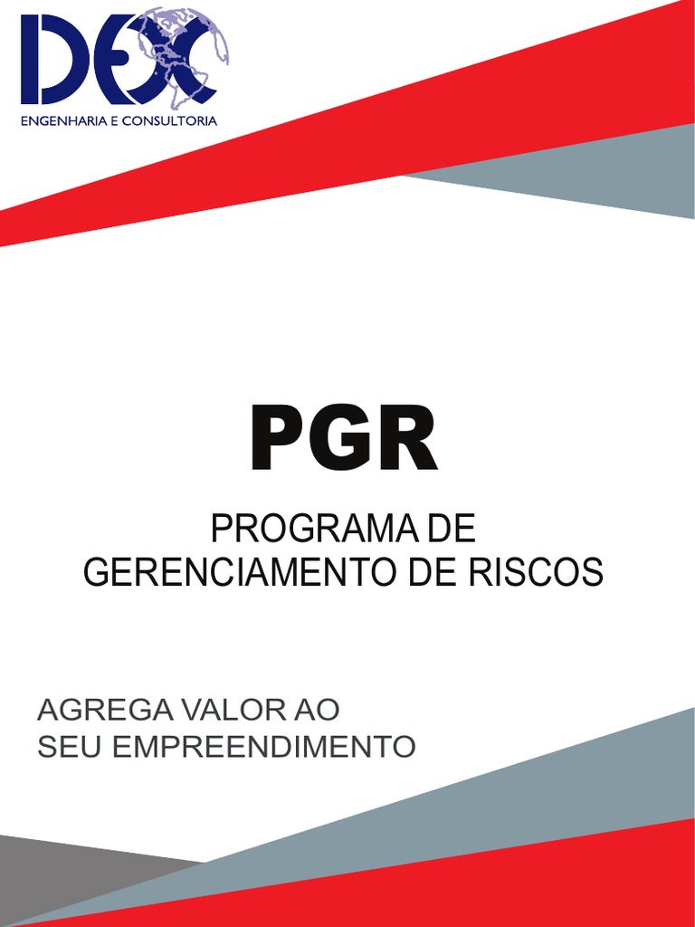 Programa De Gerenciamento De Riscos: Agrega Valor Ao Seu Empreendimento